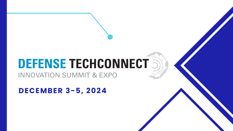 Defense TechConnect Innovation Summit and Expo 2024
